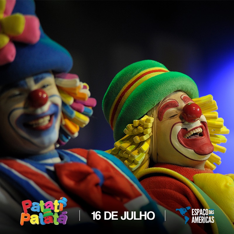 Patati Patatá chega ao palco do Espaço das Américas – Revista InFoco
