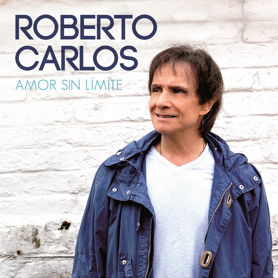 Roberto Carlos lança “Amor Sin Límite” – REVISTA INFOCO